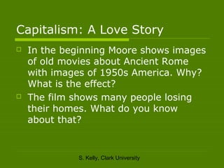 Discussion Questions for "Capitalism: A Love Story" | PPT