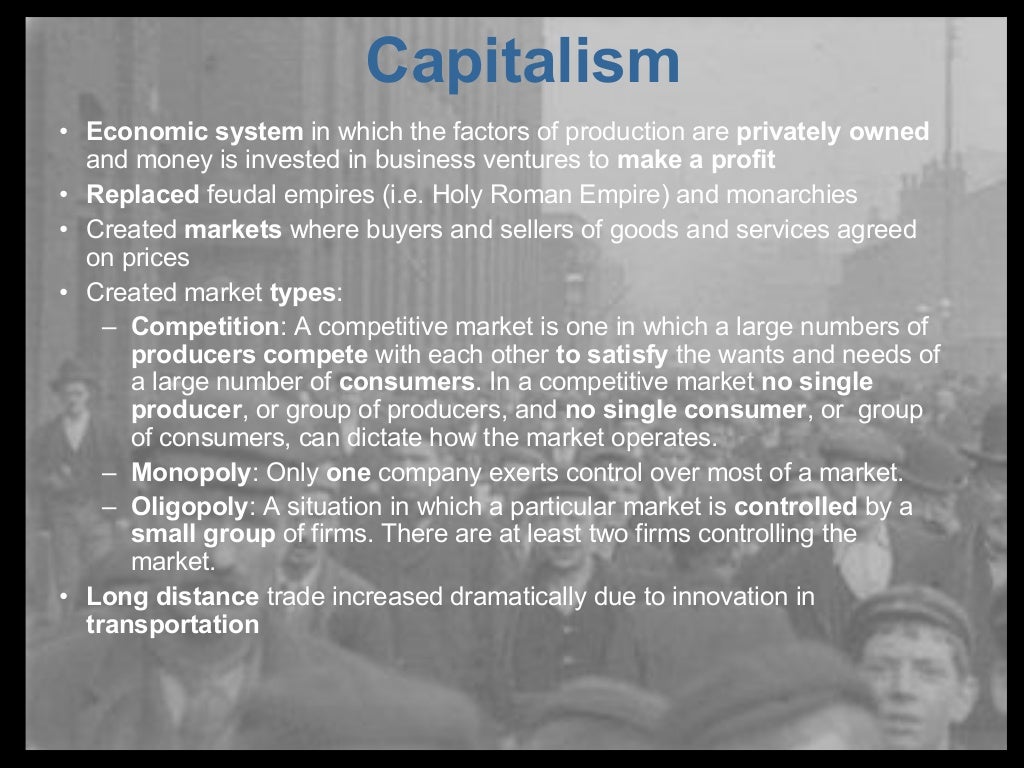 Capitalism and the Industrial revolution