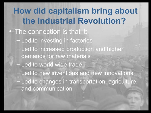 Capitalism and the industrial revolution | PPT