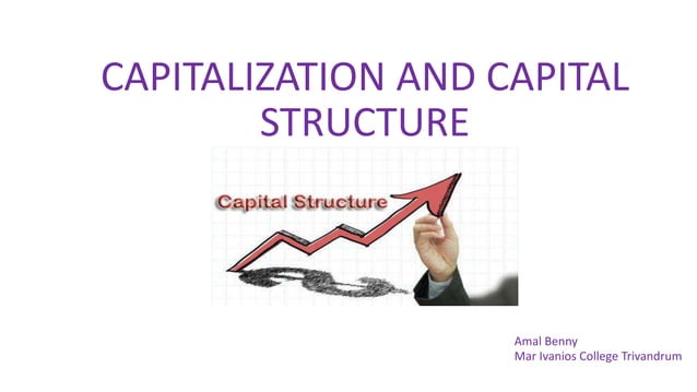 Capitalization and capital structure | PPT