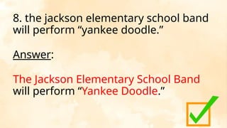 Reading and Writing_Capitalization Answers.pptx