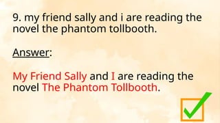 Reading and Writing_Capitalization Answers.pptx