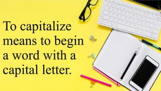 Capitalization Powerpoint | PPTX | National & Civic Holidays | Holidays