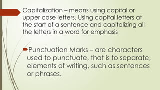 CAPITALIZATION & PUNCTUATION MARKS for grade 9 | PPTX