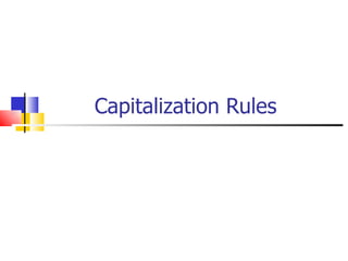 Capitalization rules | PPT