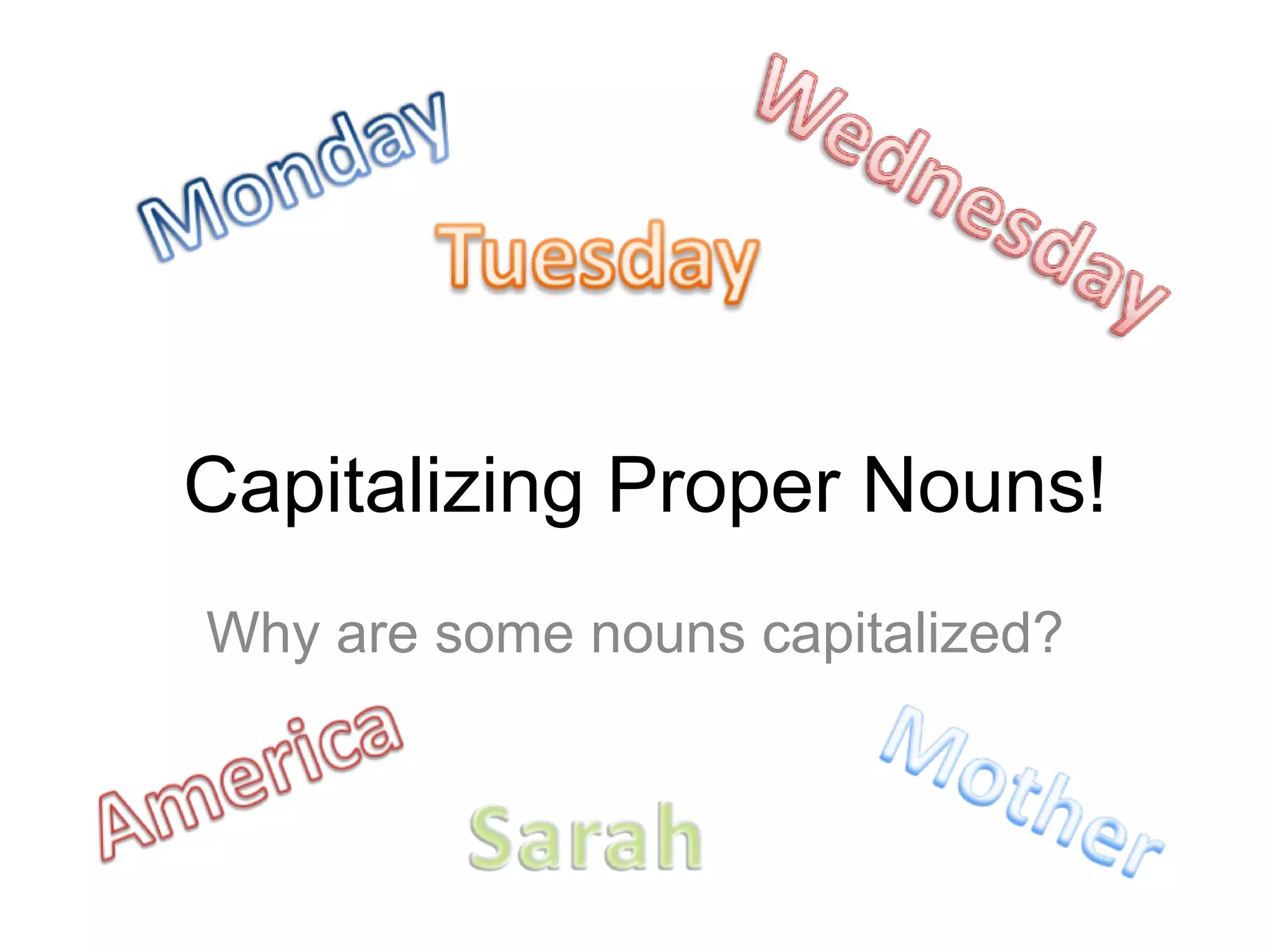 Capitalizing Proper Nouns | PPT