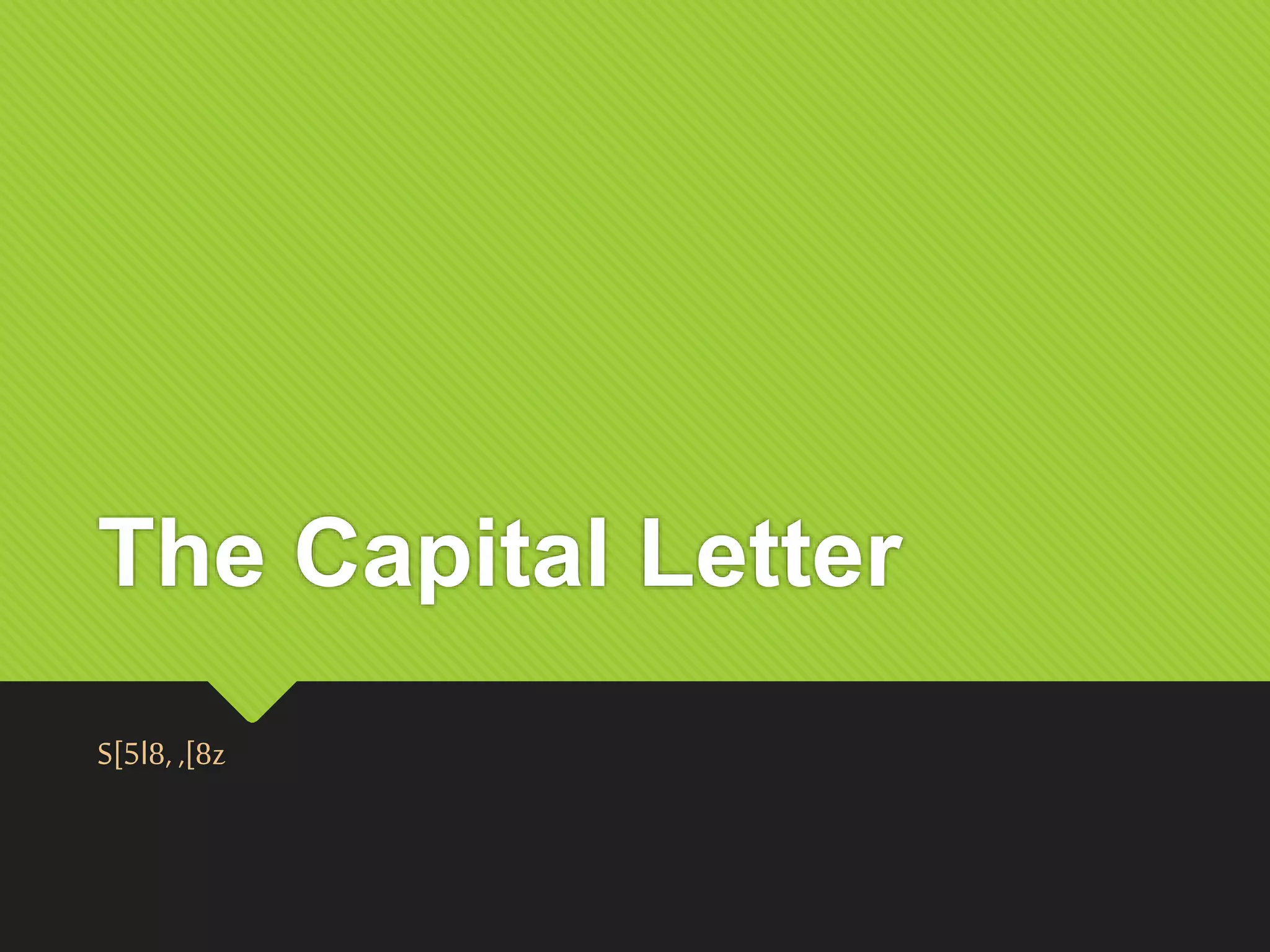 Capital letter | PPSX