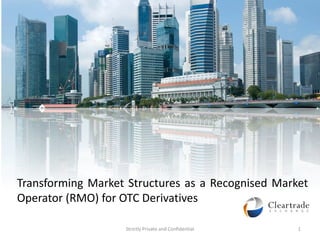 Transforming Market Structures as a Recognised Market Operator (RMO ...