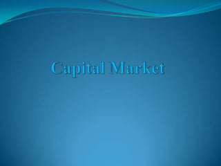 Capital market | PPT