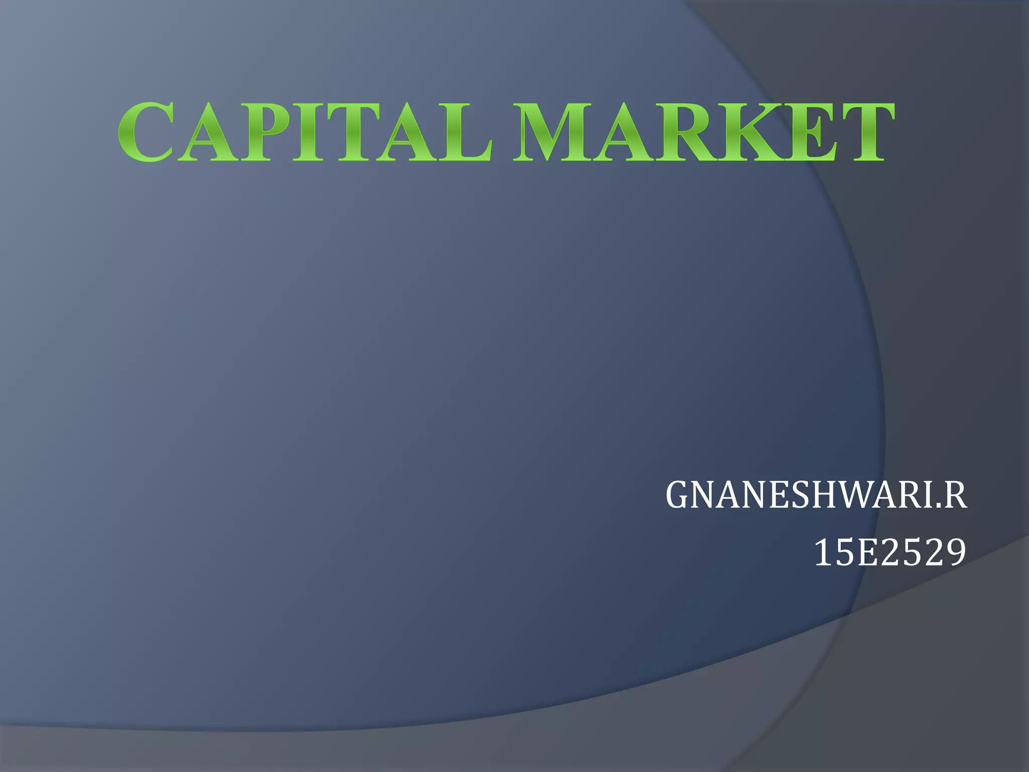 Capital market | PPTX