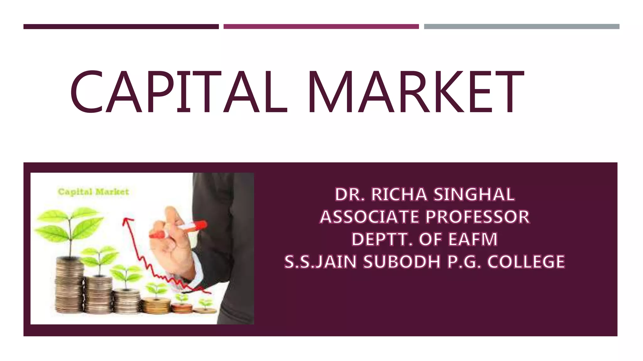 CAPITAL MARKET | PPTX