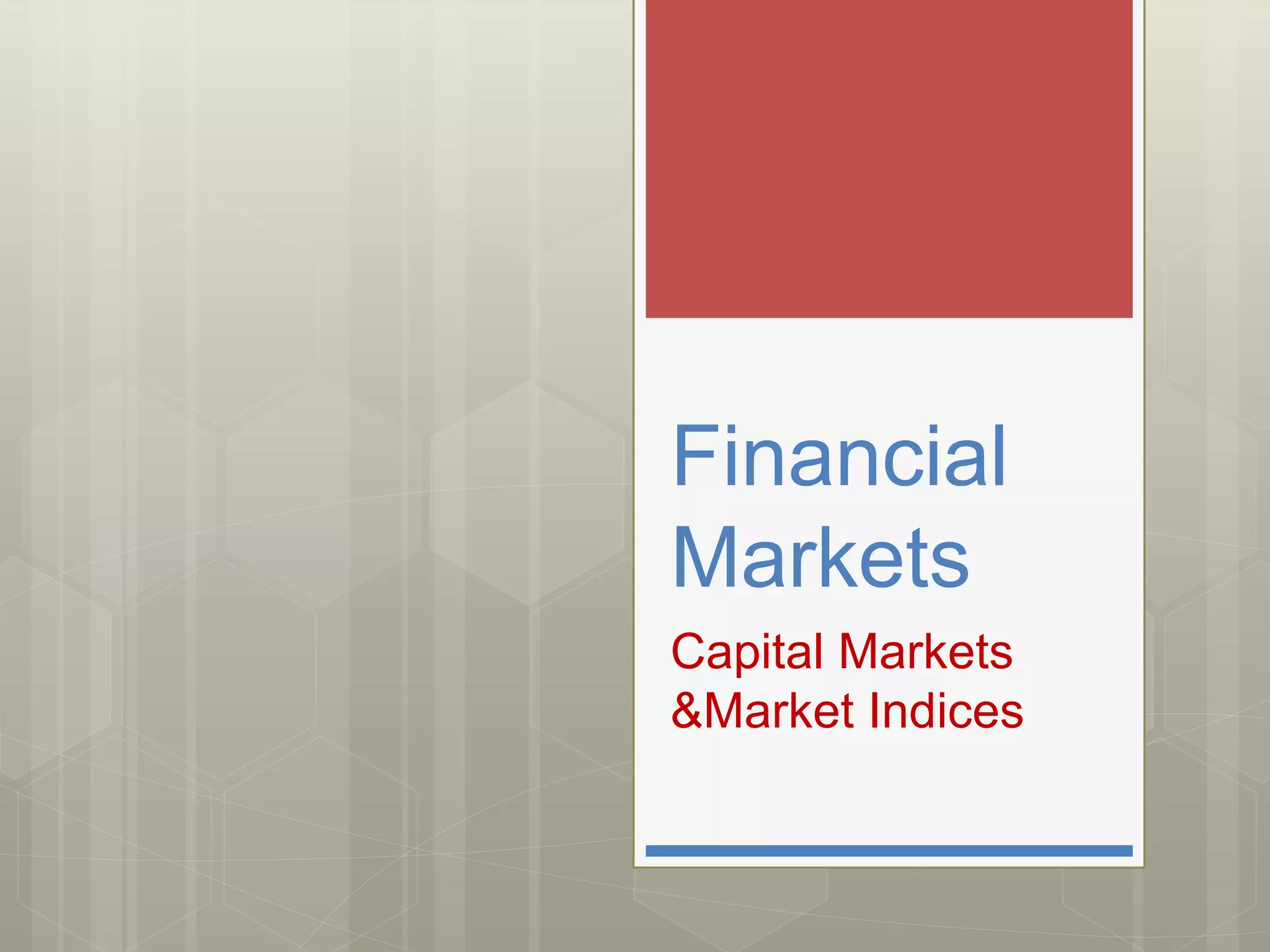 Capital Market and Market Indices.ppt