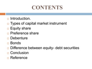 Capital market instruments | PPTX