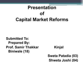Capital market reforms | PPTX