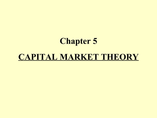 Capital market theory | PPT