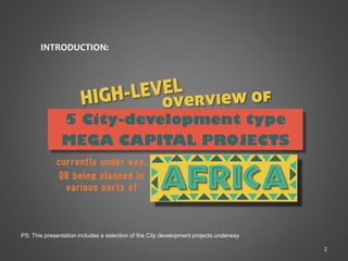 Capital projects - African Future Cities (overview of selected projects ...