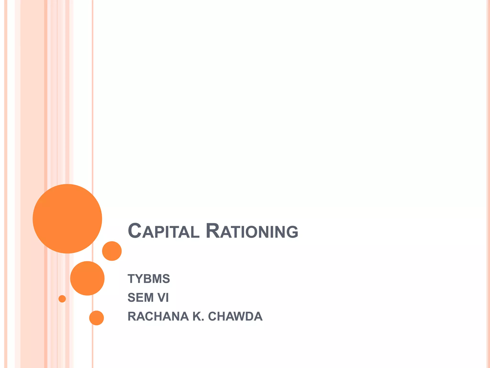 Capital rationing | PPTX