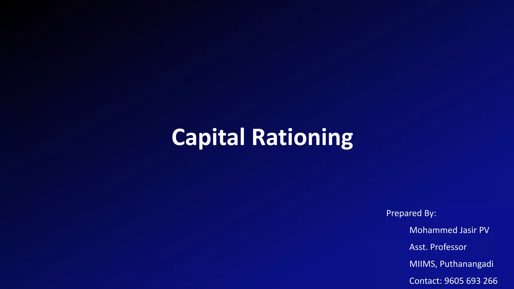 Capital rationing | PPTX
