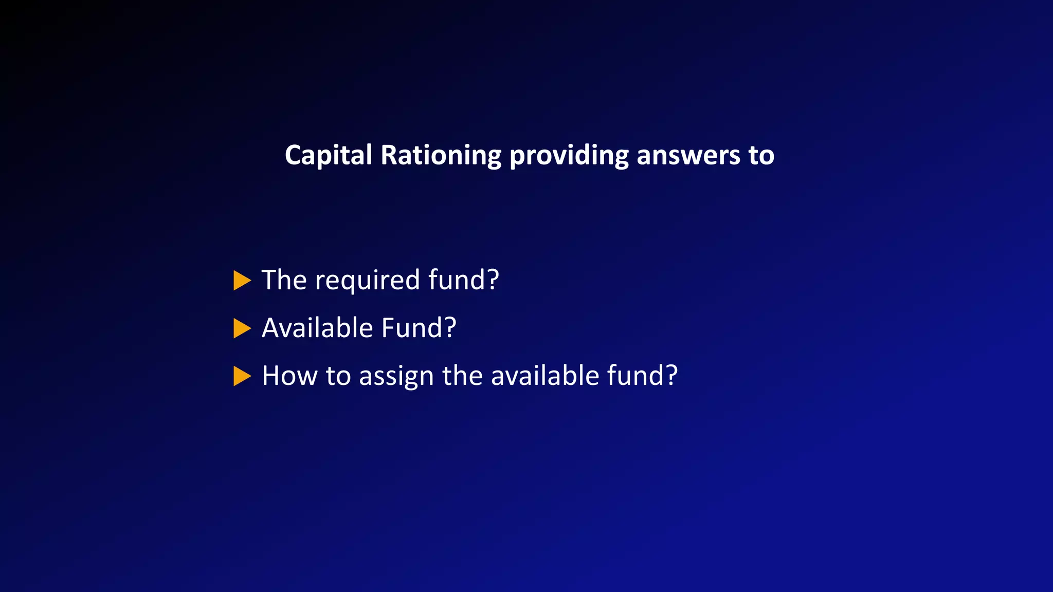 Capital rationing | PPTX