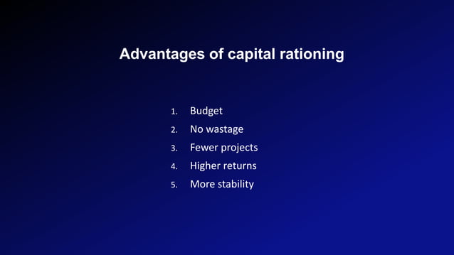 Capital rationing | PPTX | Stocks and Bonds | Personal Investing