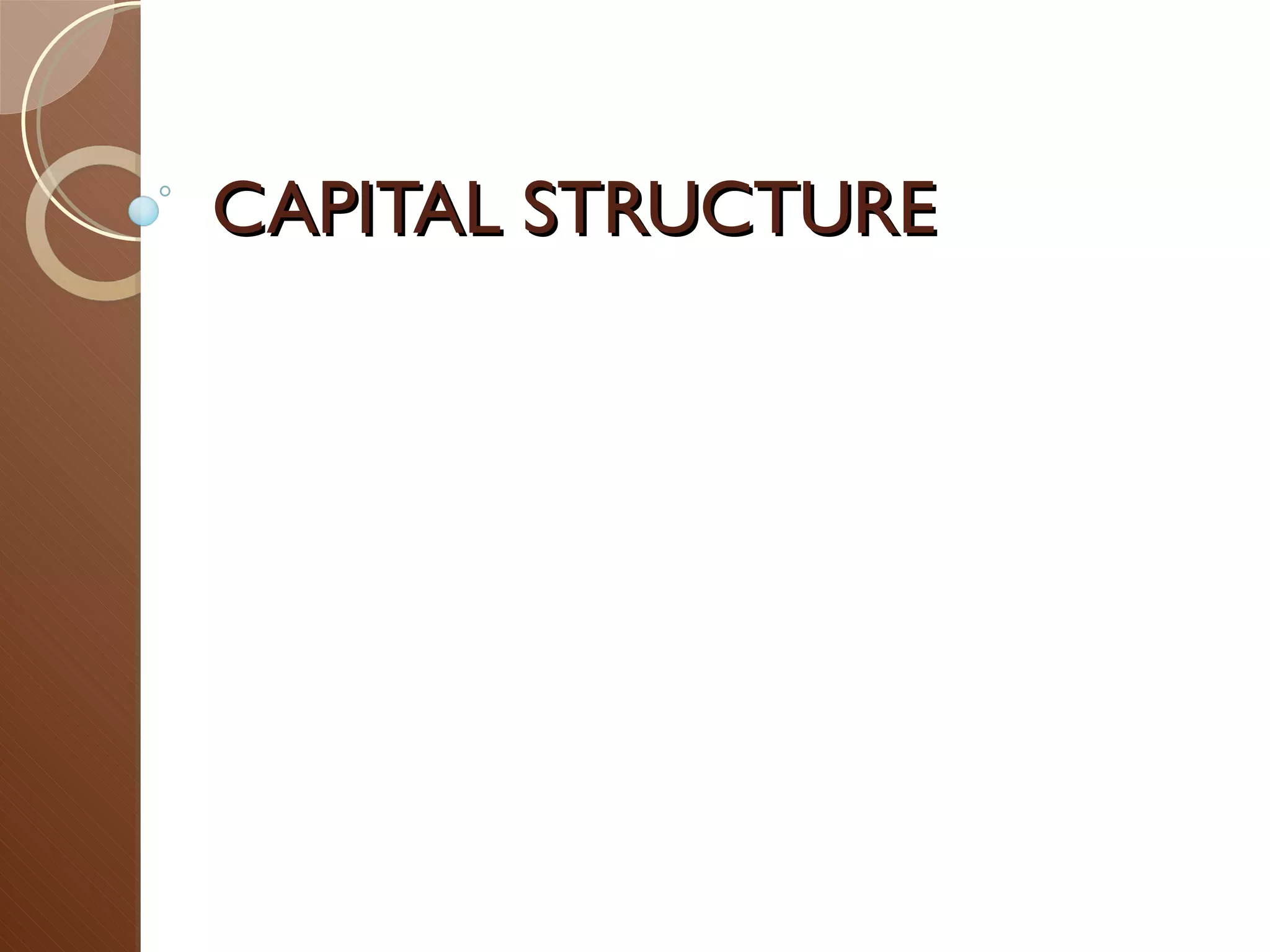 Capital structure | PPT