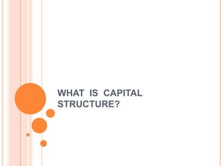 Capital structure. | PPT