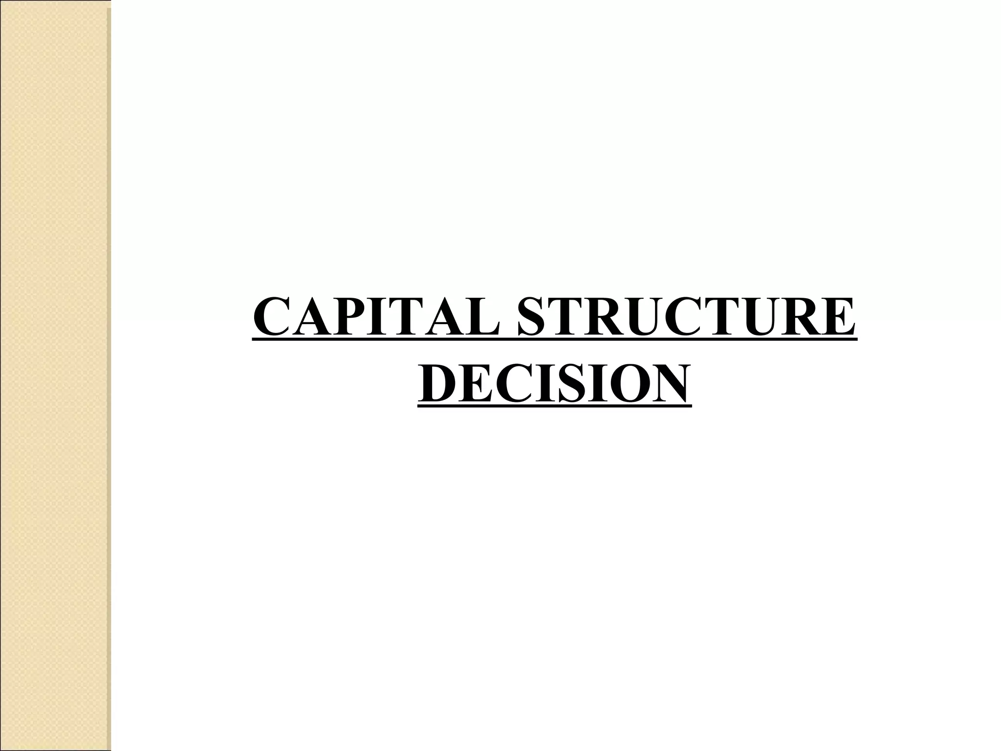 Capital structure decision | PPT