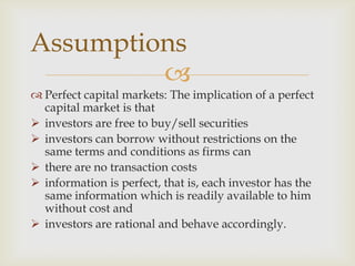 Capital structure irrelevance theory | PPTX
