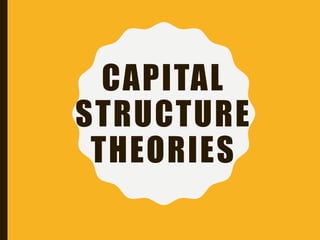 Capital structure theories | PPTX