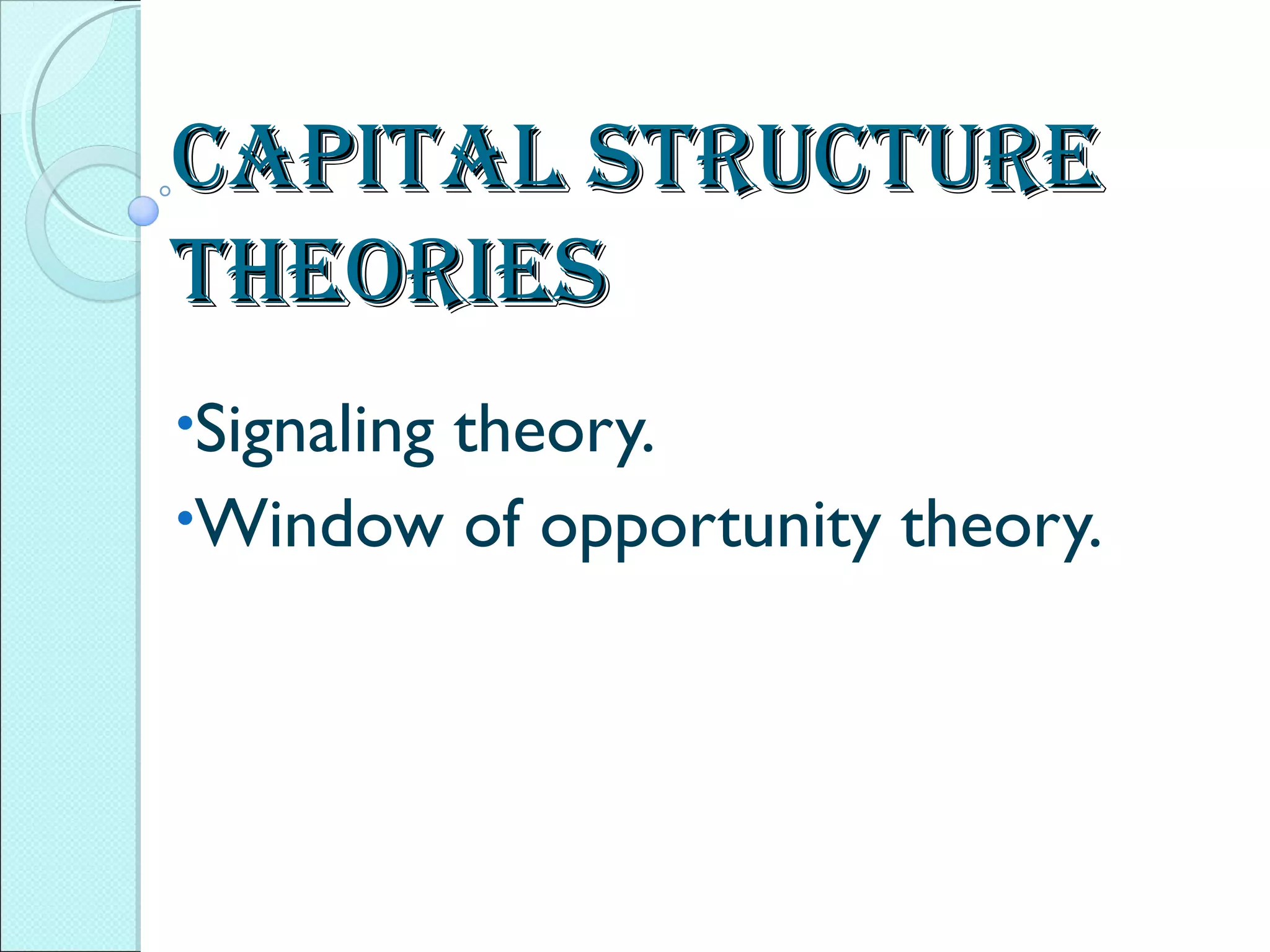 Capital structure theory | PPT