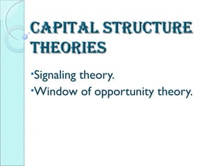 Capital structure theory | PPT