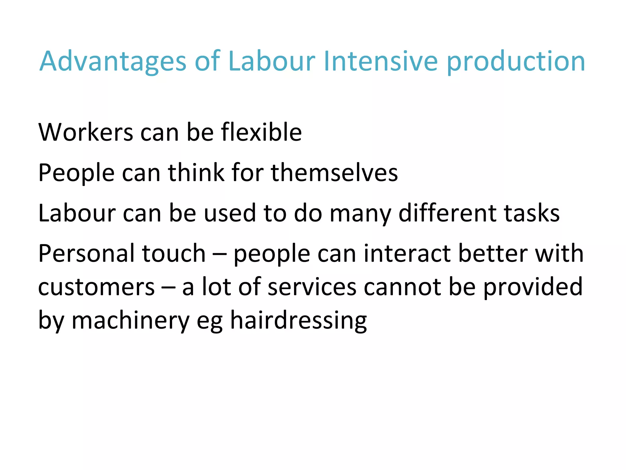 Capital versus labour intensive | PPT