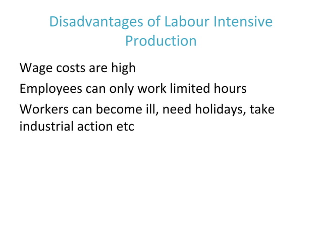 Capital versus labour intensive | PPT