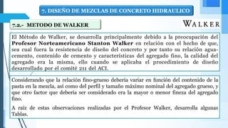 CAPITULO 08 DISEÑO DE MEZCLAS DE CONCRETO - MÉTODO DE WALKER.pptx