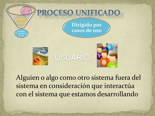 El Proceso Unificado | PPTX