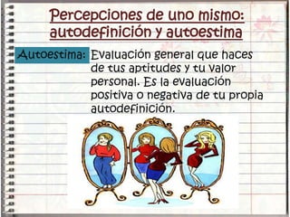percepción de uno mismo y los demás | PPTX