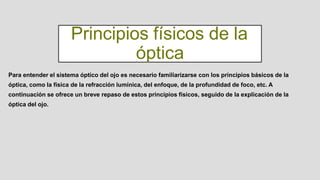 Capitulo 50 Fisiologia Guyton El ojo óptica de la visión.pptx