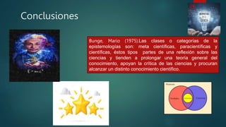 clases y categorias de epistomologiapptx | PPTX
