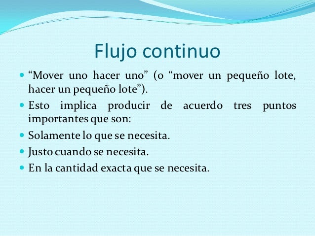 Capitulo 6 flujo continuo