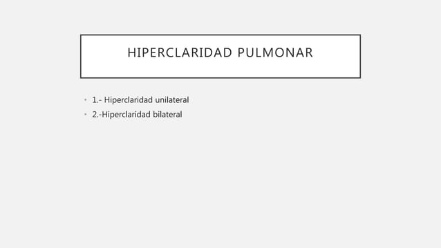 Pedrosa Radiologia e imagenologia El torax; hiperclaridad pulmonar ...