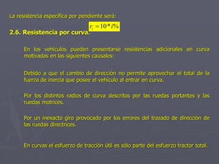 CAPITULO II - RESISTENCIA AL MOVIMIENTO.ppt