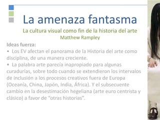 la amenaza fantasma, análisis del texto La cultura visual como fin de ...