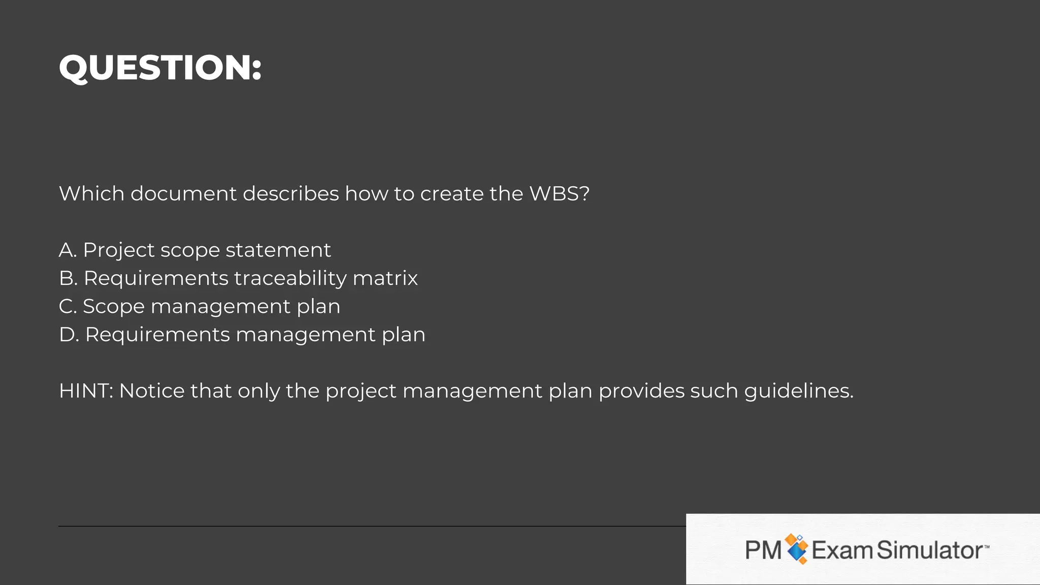 Free CAPM Exam Sample Question from the PM Exam Simulator | PDF