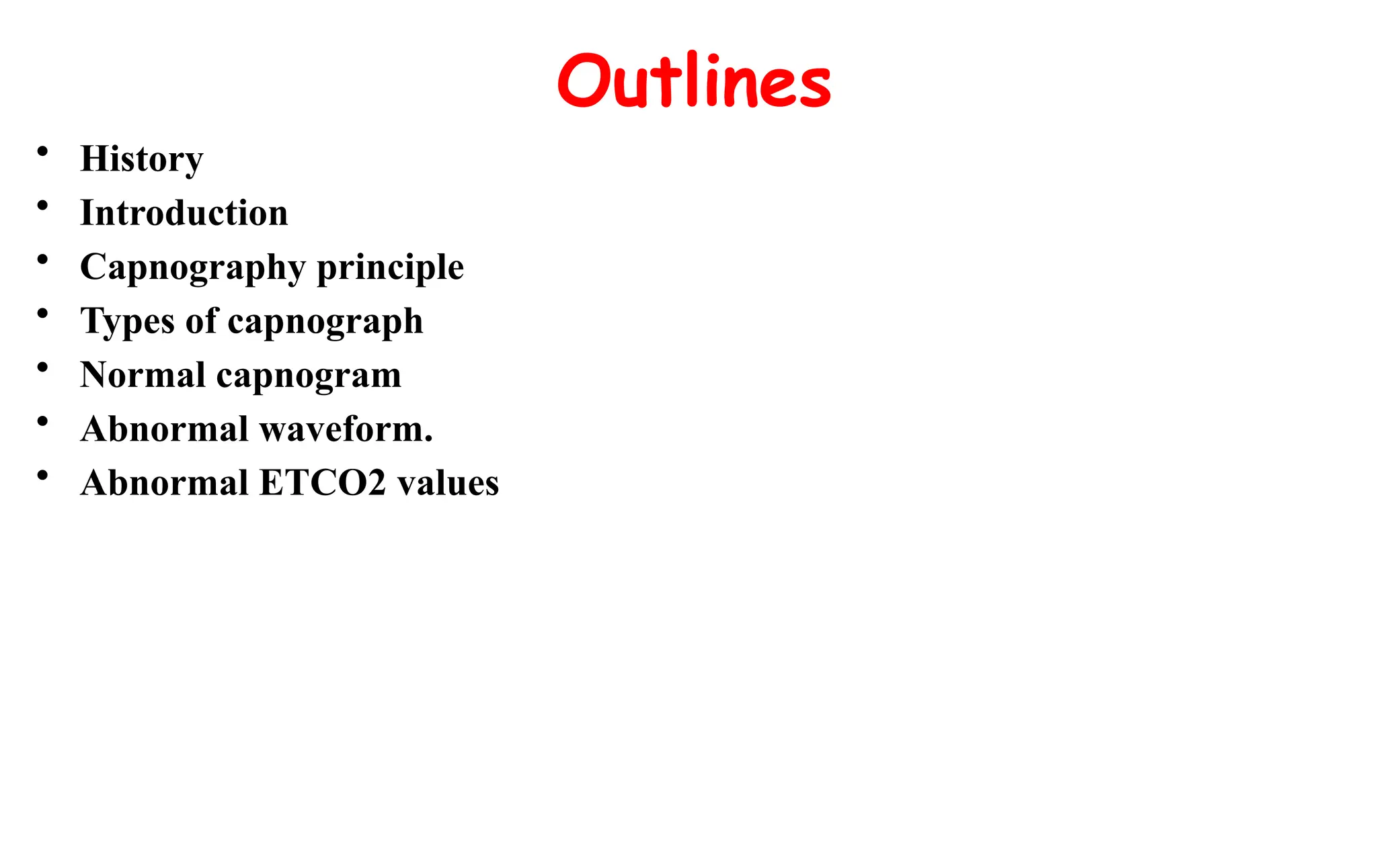 Capnogram and Spirometry principles and its uses in Operation theatres ...