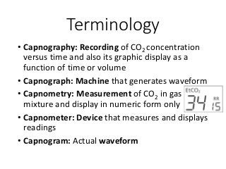 Capnography and interpretations | PPTX
