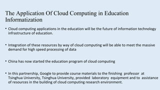 The Application of Cloud Computing in Education Informatization” | PPT