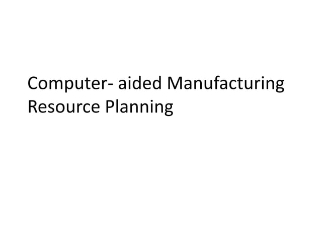 COMPUTER AIDED PROCESS PLANNING | PPTX