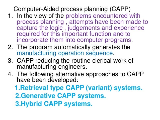 COMPUTER AIDED PROCESS PLANNING