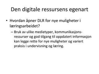 Forventninger til DLR i grunnopplæringen | PPT