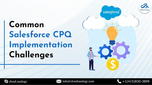 Common Salesforce CPQ Implementation Challenges | PDF